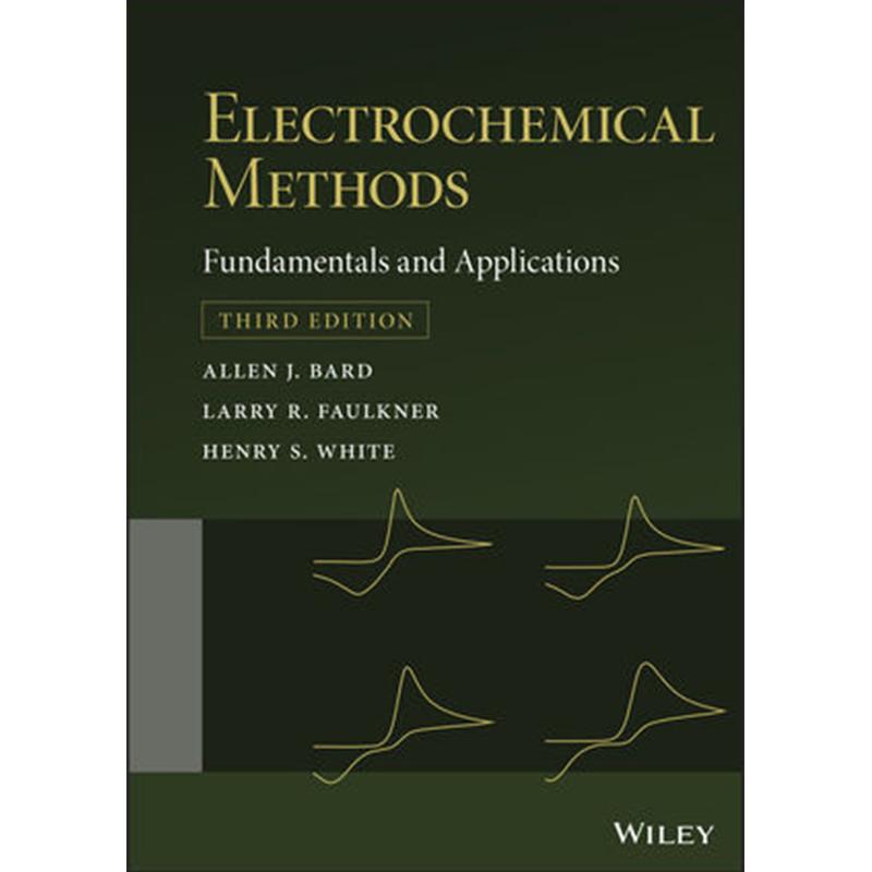 Electrochemical Methods: Fundamentals and Applications